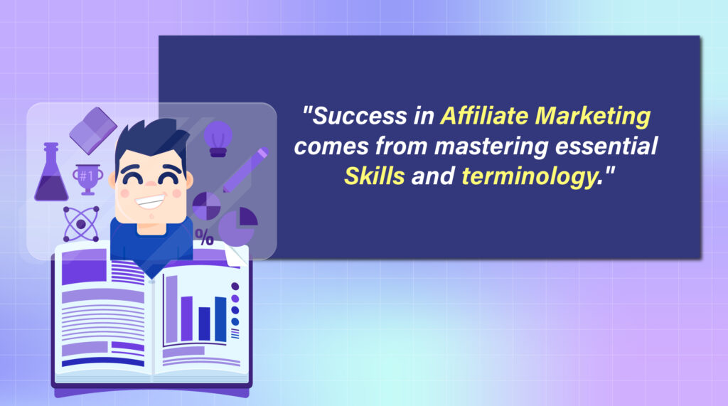 7 Essential Skills For Affiliate Marketing Success Every Beginner Must Know